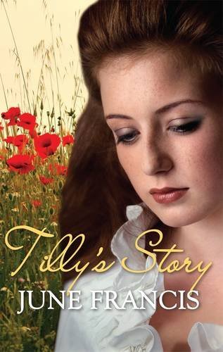 Tilly's Story by June Francis - Book Outlet