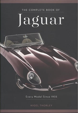 The Complete Book of Jaguar: Every Model Since 1935 (Complete Book ...