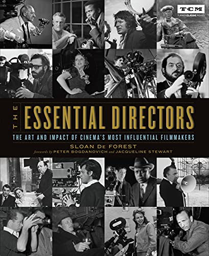 The Essential Directors: The Art and Impact of Cinema's Most ...
