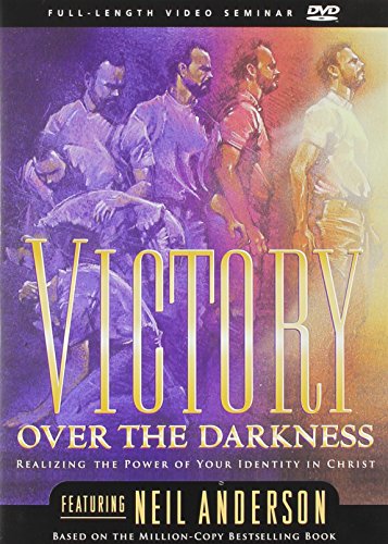 Victory Over the Darkness by Neil T. Anderson - Book Outlet