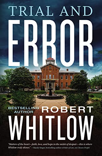 Trial and Error by Robert Whitlow - Book Outlet