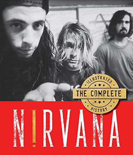 Nirvana: The Complete Illustrated History by Chartwell Books - Book Outlet