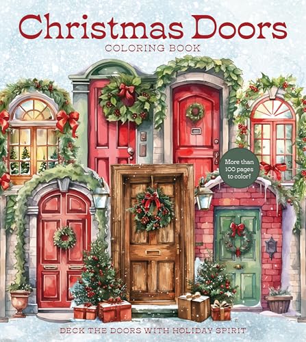 Christmas Doors Coloring Book: Deck the Doors With Holiday Spirit by ...