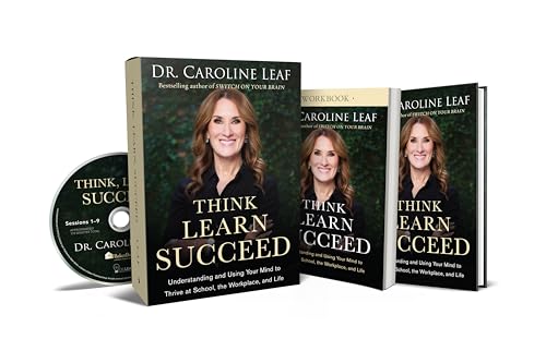 Think, Learn, Succeed Curriculum Kit: Understanding and Using Your Mind to Thrive at School, the ...