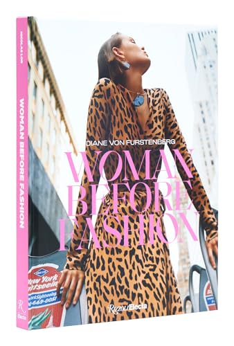 Diane Von Furstenberg: Woman Before Fashion by Nicolas (Edt) Lor - Book ...