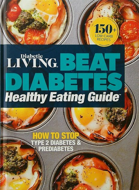 Beat Diabetes: Healthy Eating Guide (Diabetic Living) by Meredith ...