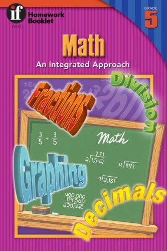 Math: An Integrated Approach (Homework Booklets, Grade 5) by ...