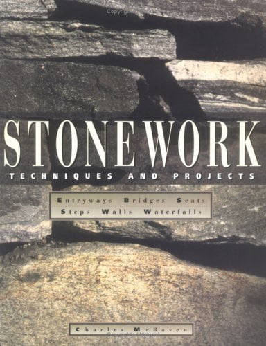 Stonework: Techniques and Projects by Charles McRaven - Book Outlet