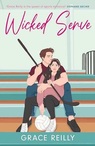 Wicked Serve (Beyond the Play, Bk. 4) by Grace Reilly - Book Outlet