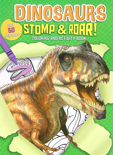 Dinosaurs Stomp & Roar! Coloring and Activity Book by Silver Dolphin ...