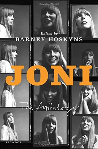 Joni: The Anthology by Barney (Edt) Hoskyns - Book Outlet
