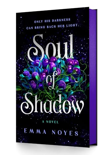 Soul of Shadow (Bk. 1) by Emma Noyes - Book Outlet