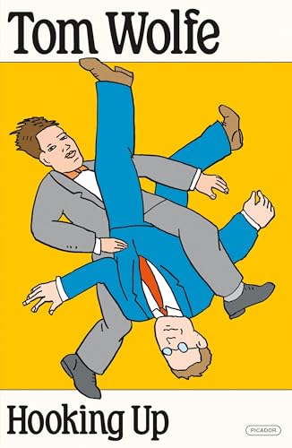 Hooking Up by Tom Wolfe - Book Outlet