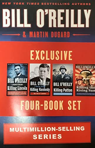 Bill O'Reilly and Martin Dugard: Exclusive Four-Book Set (Killing ...