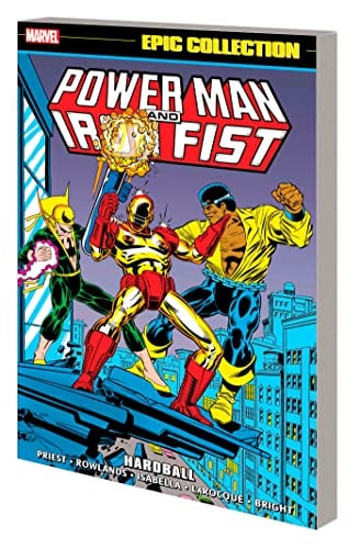 Hardball (Power Man and Iron Fist Epic Collection, Volume 4) by ...
