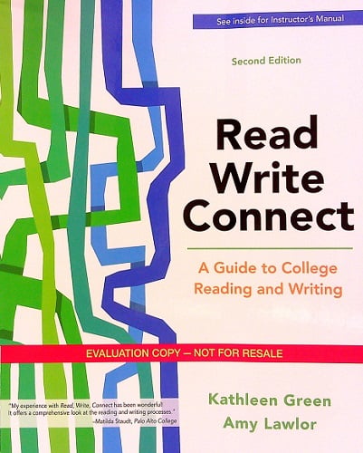 Read, Write, Connect: A Guide to College Reading and Writing (2nd ...
