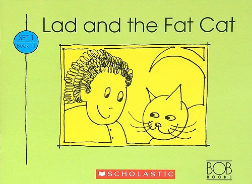 Lad and the Fat Cat (Bob Books Set 1, Bk. 11) by Bobby Lynn Maslen ...
