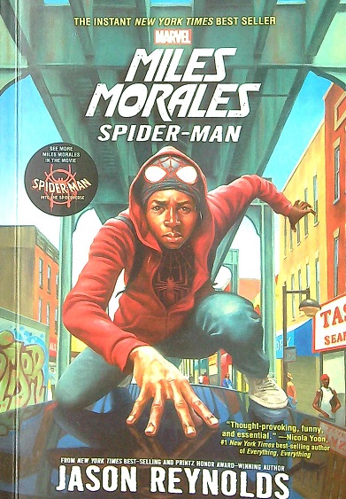Miles Morales Spider-Man by Jason Reynolds - Book Outlet