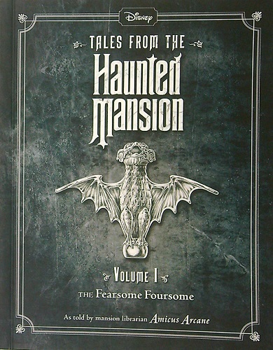 The Fearsome Foursome (Disney Tales From the Haunted Mansion, Bk,. 1 ...