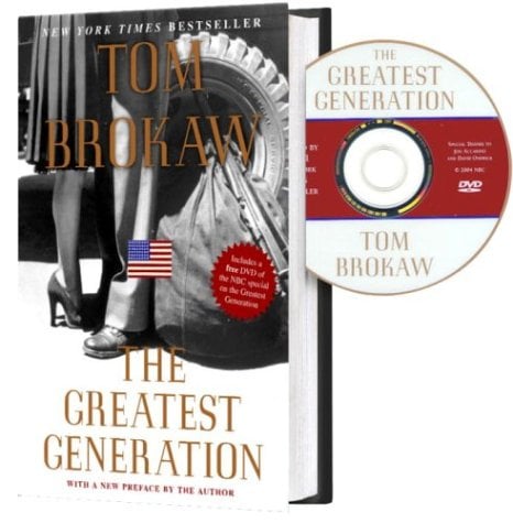 The Greatest Generation (Book & DVD) by Tom Brokaw - Book Outlet