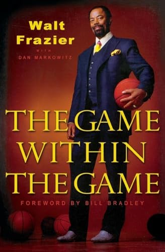 The Game Within the Game by Walt Frazier - Book Outlet