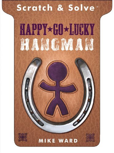 Happy-Go-Lucky Hangman (Scratch & Solve) by Mike Ward - Book Outlet