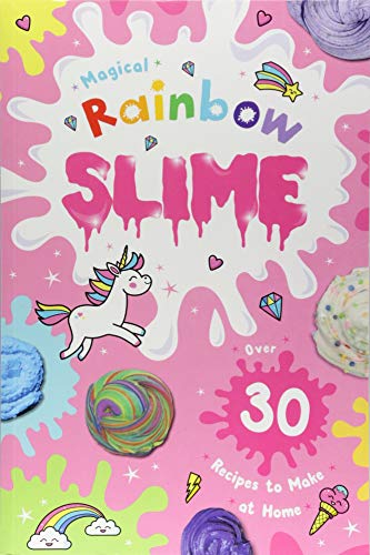 Magical Rainbow Slime by Scholastic - Book Outlet