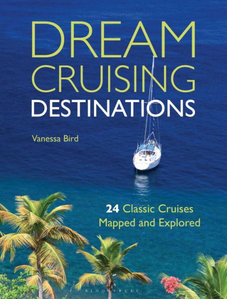 Dream Cruising Destinations: 24 Classic Cruises Mapped and Explored by ...
