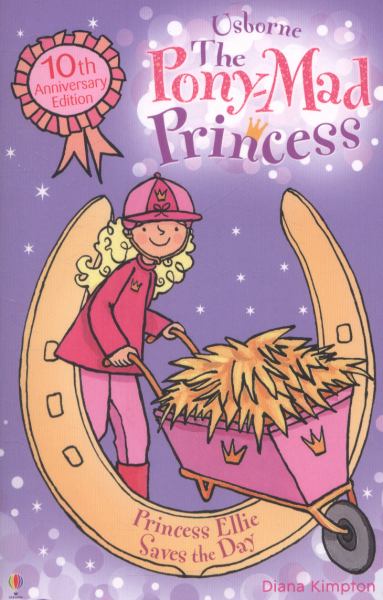 Princess Ellie Saves the Day (The Pony-Mad Princess, Bk. 10) by Diana ...