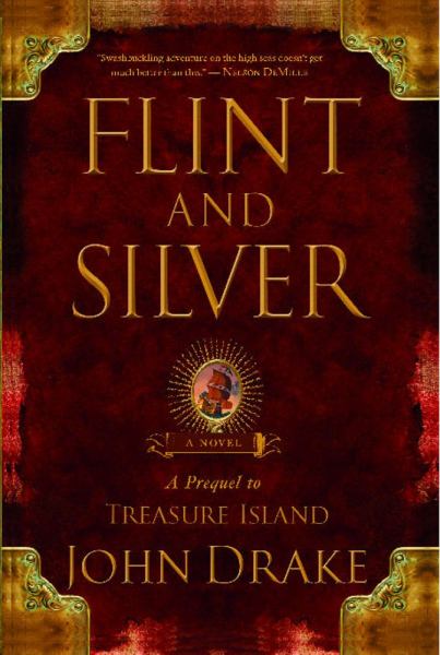 Flint and Silver by John Drake - Book Outlet