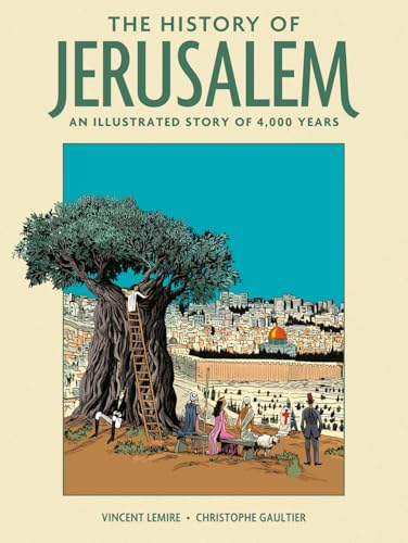 The History of Jerusalem: An Illustrated Story of 4,000 Years by ...