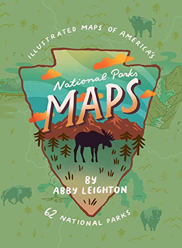 National Parks Maps: Illustrated Maps of America's 62 National Parks by ...