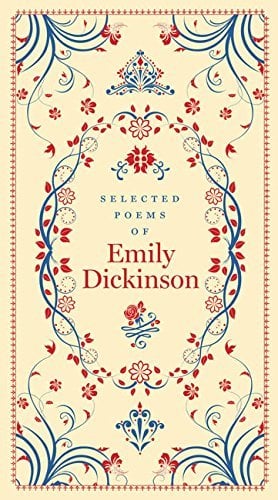 Selected Poems of Emily Dickinson by Emily Dickinson - Book Outlet
