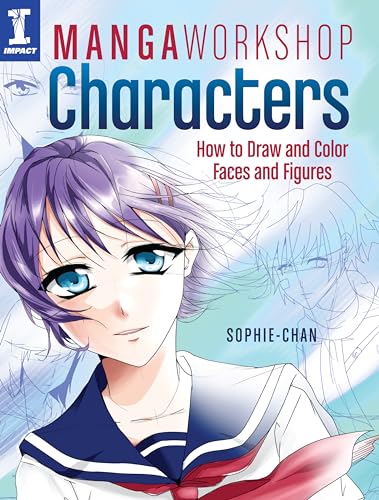Manga Workshop Characters: How to Draw and Color Faces and Figures by ...