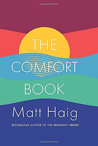 The Comfort Book by Matt Haig - Book Outlet
