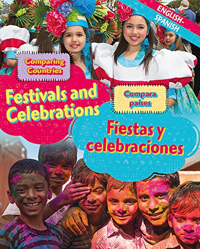 Festivals and Celebrations/Fiestas Y Celebraciones (Comparing Countries ...