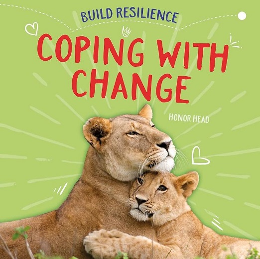 Coping With Change (Build Resilience) by Honor Head - Book Outlet