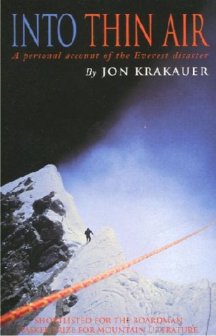 Into Thin Air: A Personal Account of the Everest Disaster by Jon ...