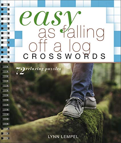 Easy as Falling Off a Log Crosswords (Easy Crosswords)