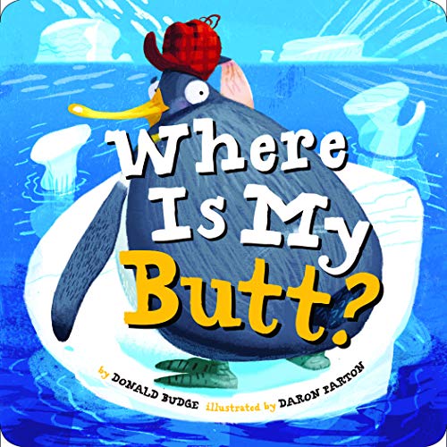 Where Is My Butt? by Donald Budge - Book Outlet