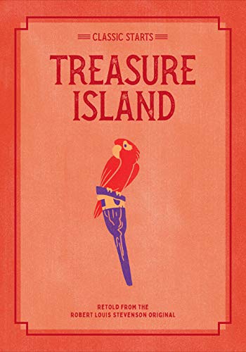 Treasure Island (Classic Starts Series) by Robert Louis Stevenson ...