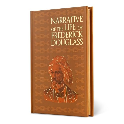 Narrative of the Life of Frederick Douglass (Signature Gilded Editions ...