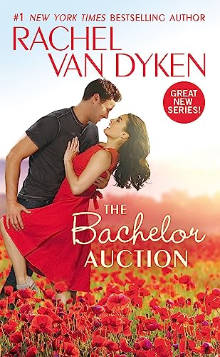 The Bachelor Auction (The Bachelors of Arizona, Bk. 1) by Rachel Van ...