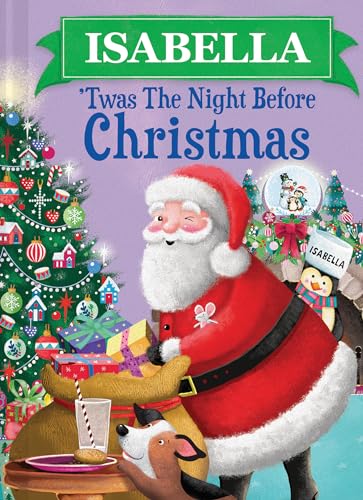 Isabella 'Twas the Night Before Christmas by Put Me In The Story - Book ...
