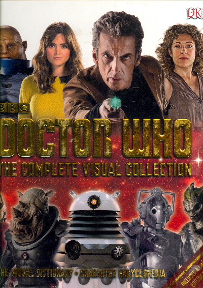 BBC Doctor Who: The Complete Visual Collection by DK Publishing - Book ...