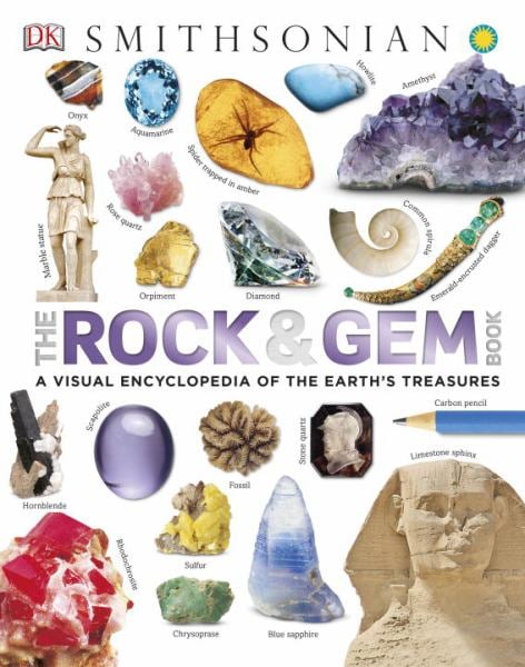 The Rock and Gem Book and Other Treasures of the Natural World by DK ...