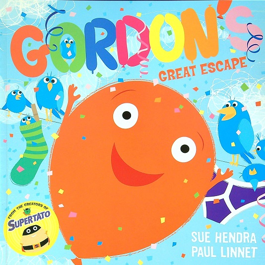 Gordon's Great Escape by Sue Hendra - Book Outlet