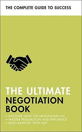 The Ultimate Negotiation Book: The Complete Guide to Success by Peter ...
