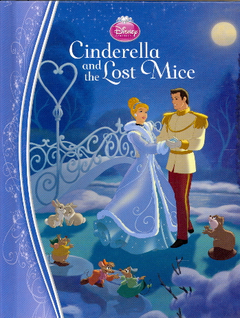 Cinderella and the Lost Mice (Disney Princess) by Disney Press - Book ...