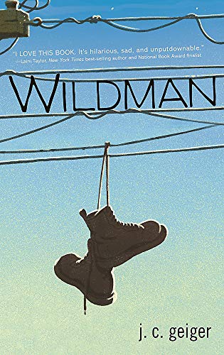 Wildman by J. C. Geiger - Book Outlet